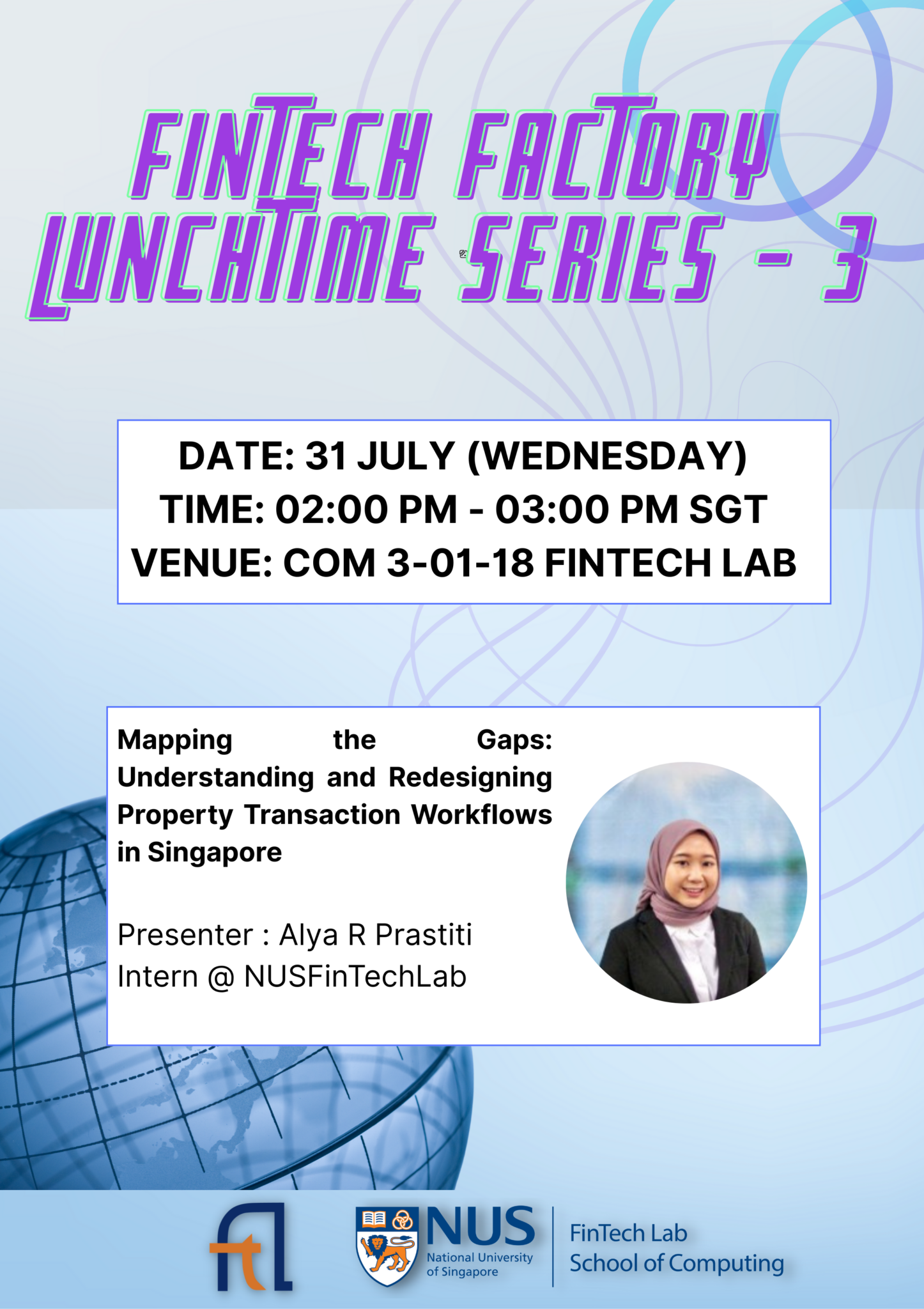 FinTech Factory LunchTime Series – 3 – NUS FinTech Lab